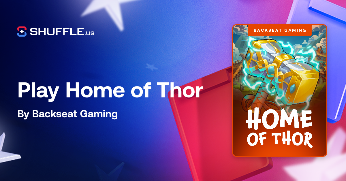 Play Home of Thor Gambling Game by Backseat Gaming | Shuffle.us | The ...